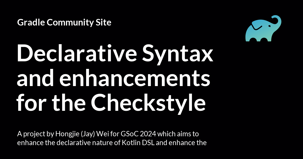 Declarative Syntax And Enhancements For The Checkstyle Plugin Gradle 4947