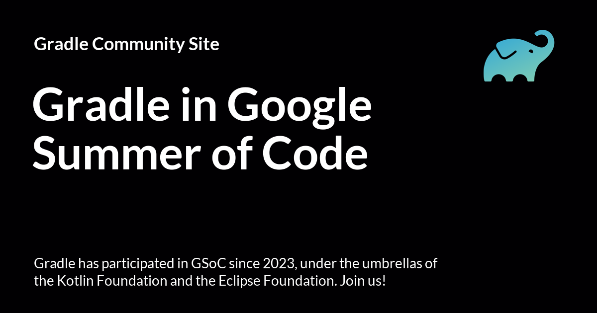 Gradle in Google Summer of Code - Gradle Community Site